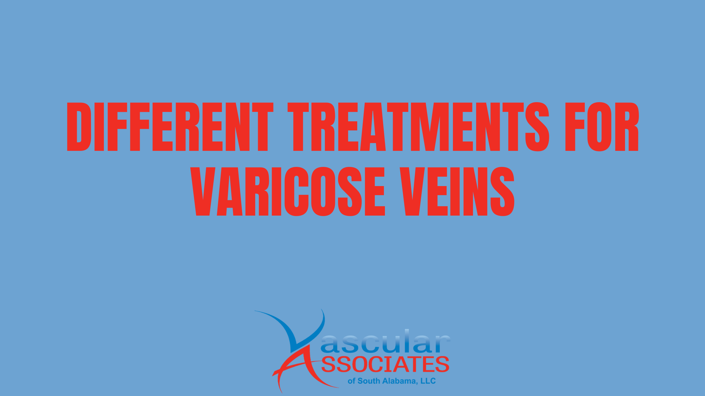 Vascular Associates Blog | Different Treatments for Varicose Vein